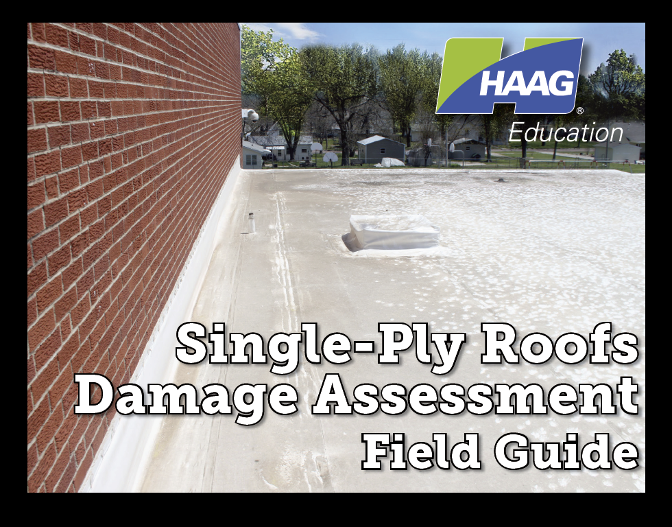 Product: Single-Ply Roofs Damage Assessment Field Guide